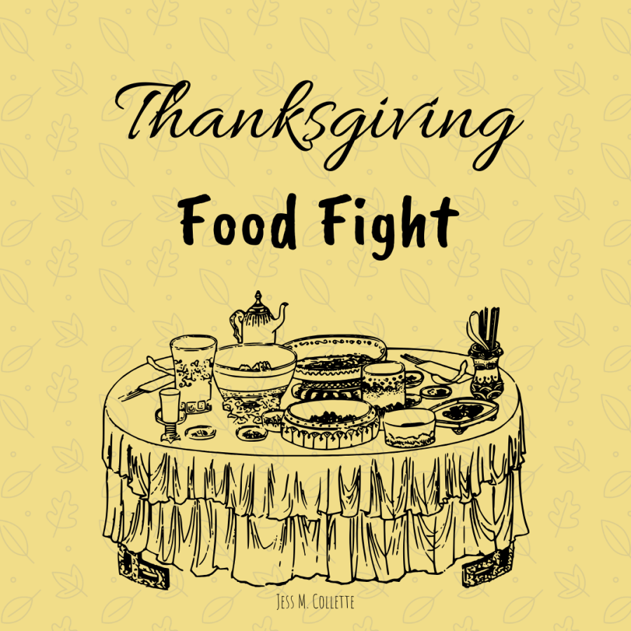 Thanksgiving Food Fight – Jessica M. Collette