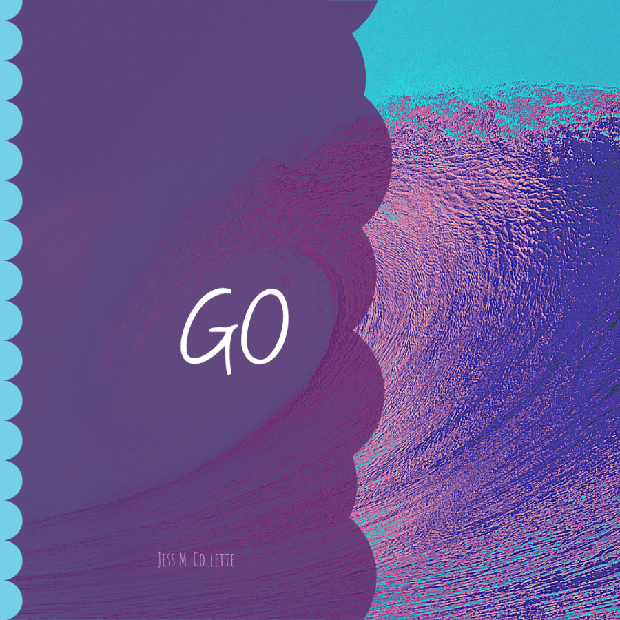 Go – Jessica M. Collette