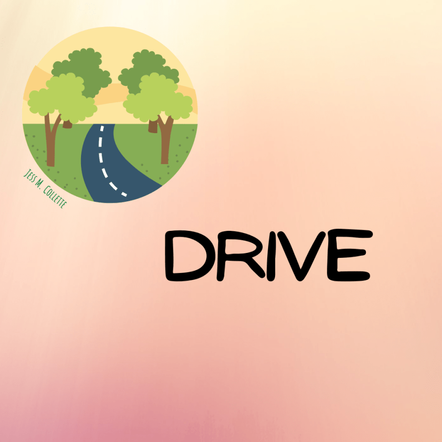 Drive – Jessica M. Collette
