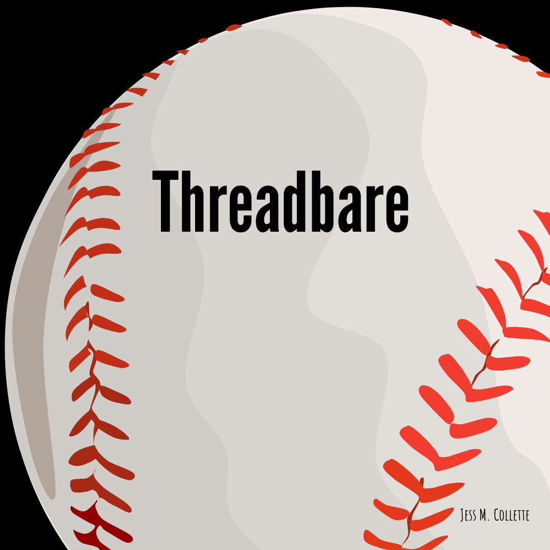 Threadbare – Jessica M. Collette